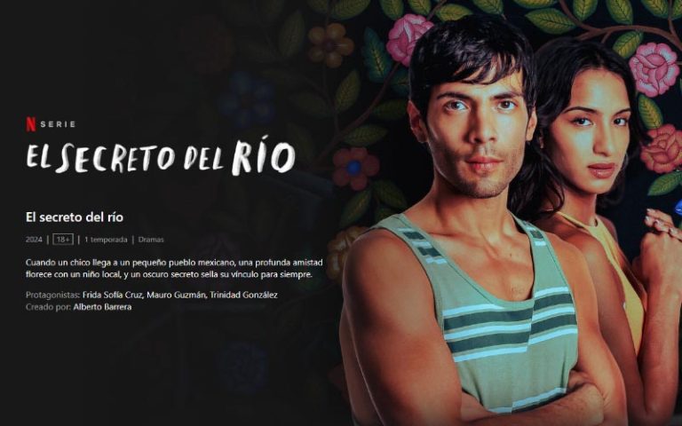 El Secreto del Río: La Nueva Serie de Netflix que abarca la Diversidad ...
